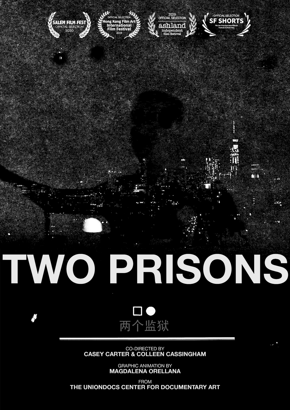 Two Prisons poster – UnionDocs